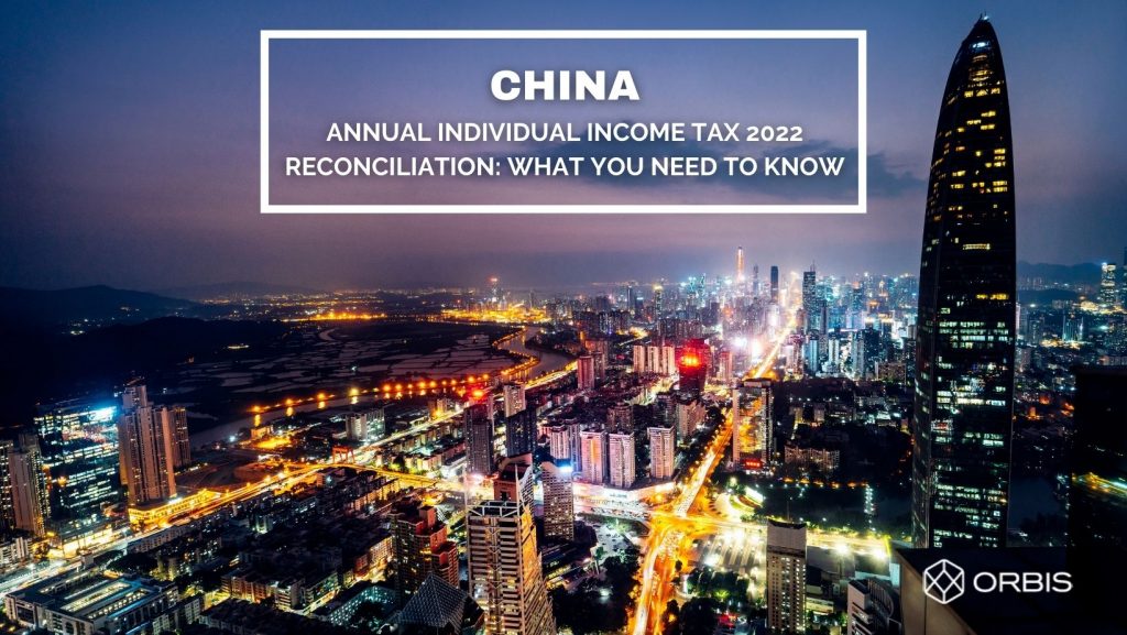 Annual Individual Income Tax 2022 reconciliation in China: what you ...